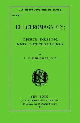 【预售】Electromagnets; Their Design and Construction