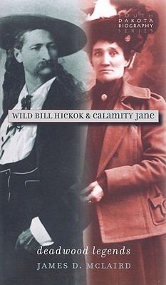 【预售】Wild Bill Hickok & Calamity Jane: Deadwood Legends