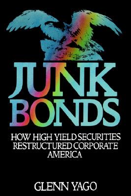 【预售】Junk Bonds: How High Yield Securities Restructured