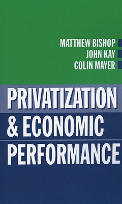 【预售】Privatization and Economic Performance