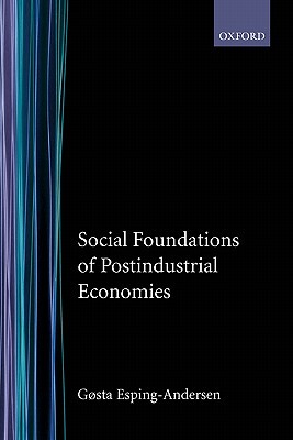 【预售】Social Foundations of Postindustrial Economies