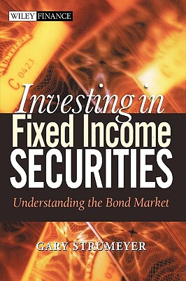 【预售】Investing In Fixed Income Securities: Understanding