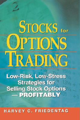 【预售】Stocks for Options Trading: Low-Risk, Low-Stress