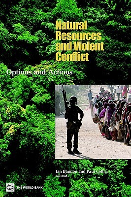 【预售】Natural Resources and Violent Conflict: Options and