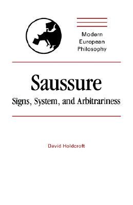 【预售】Saussure: Signs, System and Arbitrariness