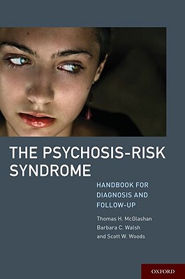 【预订】The Psychosis-Risk Syndrome the Psychosis-Risk