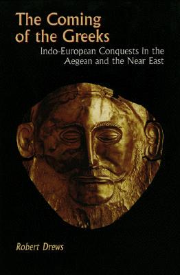 【预售】The Coming of the Greeks: Indo-European Conquests in