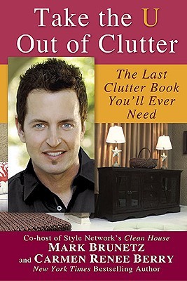 【预订】Take the U Out of Clutter: The Last Clutter Book