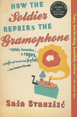 【预订】How the Soldier Repairs the Gramophone