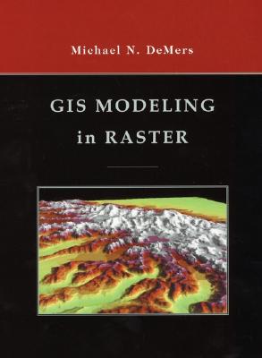 【预订】Gis Raster Modeling, Second Course In