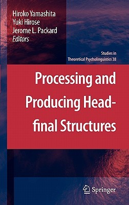 【预售】Processing and Producing Head-Final Structures
