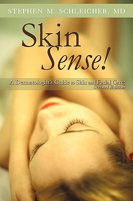 【预售】Skin Sense!: A Dermatologist's Guide to Skin and