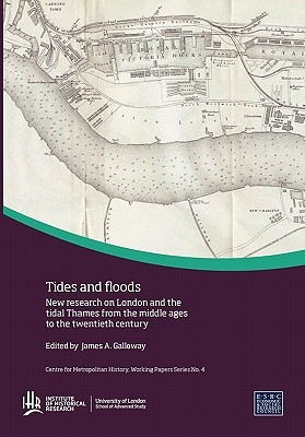 【预售】Tides and Floods: New Research on London and the