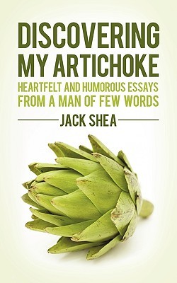 【预售】Discovering My Artichoke: Heartfelt and Humorous
