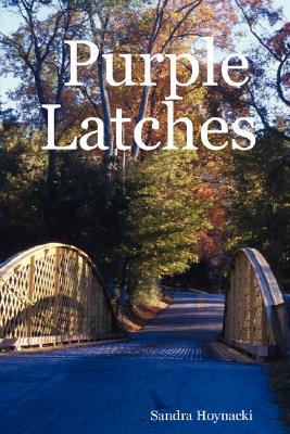 【预售】Purple Latches