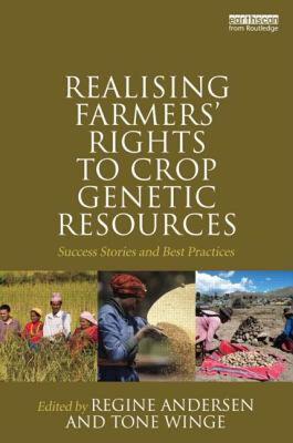 【预售】Realising Farmers' Rights to Crop Genetic Resources: