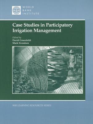 【预售】Case Studies in Participatory Irrigation Management