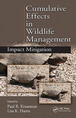 【预售】Cumulative Effects in Wildlife Management: Impact