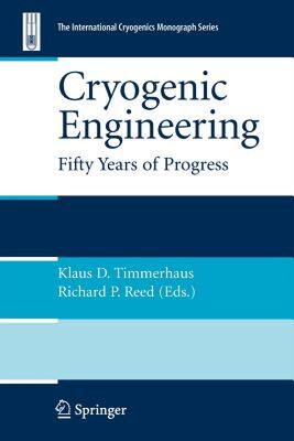 【预售】Cryogenic Engineering: Fifty Years of Progress