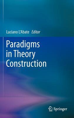 【预售】Paradigms in Theory Construction