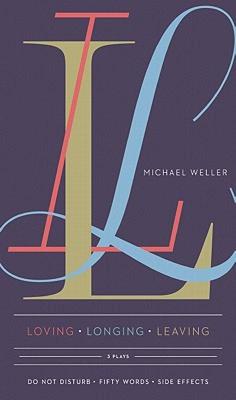 【预售】Loving Longing Leaving: Three Plays