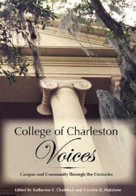 【预售】College of Charleston Voices: Campus and Community