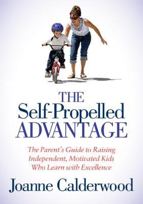 【预售】The Self-Propelled Advantage: The Parent's Guide to