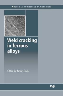 【预售】Weld Cracking in Ferrous Alloys