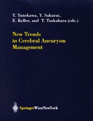 【预售】New Trends in Cerebral Aneurysm Management