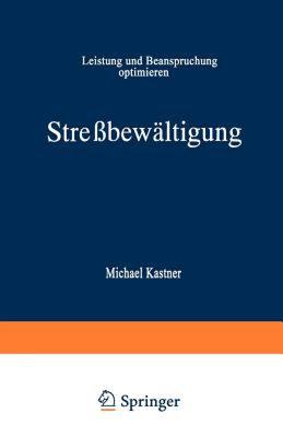 【预售】Stressbewaltigung: Leistung Und Beanspruchung
