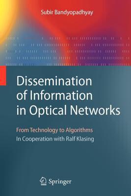 【预售】Dissemination of Information in Optical Networks::