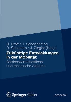 【预售】Zukunftige Entwicklungen in Der Mobilitat: