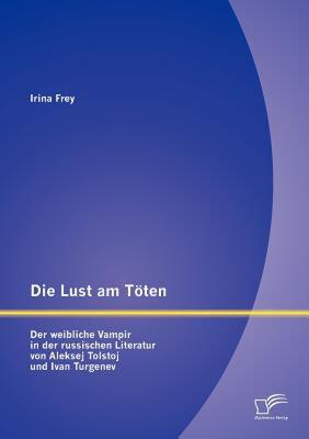 【预售】Die Lust Am T Ten - Der Weibliche Vampir in Der