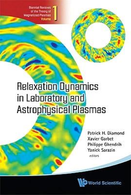 【预售】Relaxation Dynamics in Laboratory and Astrophysical