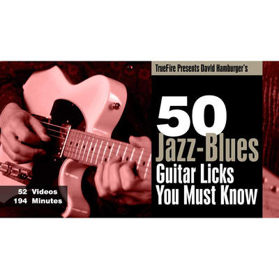 TrueFire 50 Jazz Blues Guitar Licks David Hamburger 爵士蓝调