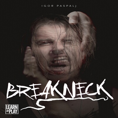 Learn To Play Breakneck Igor Paspalj JTC吉他独奏教程+音视谱