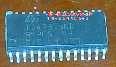 TDA7313ND进口原装拆机件，质量保证，欢迎咨询 保真 现货