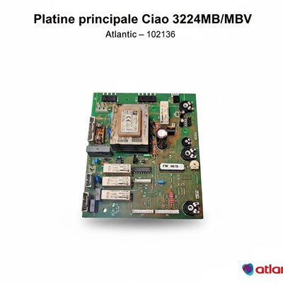 Atlantic Platine principale Ciao 3224MB/MBV 102136
