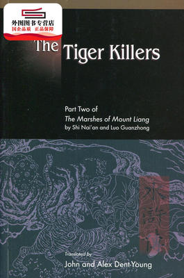 现货【外图港版】The Tiger Killers: Part Two of The Marshes of Mount Liang by Shi Nai'an and Luo Guanzhong