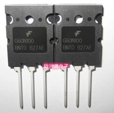 G60N100BNTD G60N100D 60A 1000V 原装拆机仙童IGBT管 包上机用