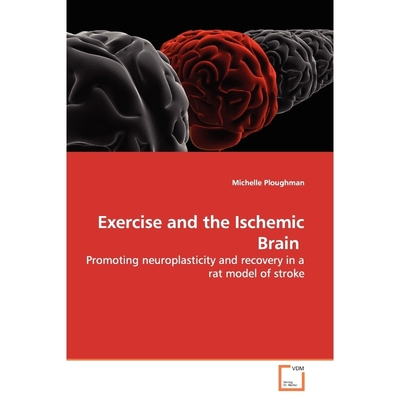 按需印刷Exercise and the Ischemic Brain[9783639152692]