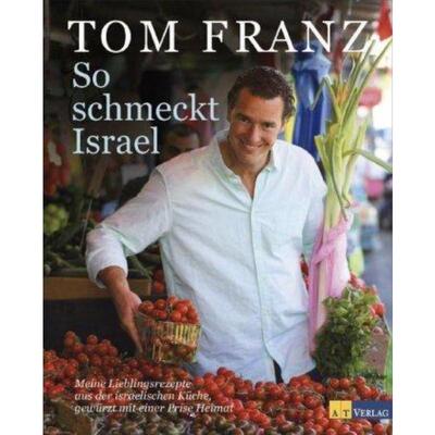 预订【德语】 So schmeckt Israel:Meine Lieblingsrezepte aus der israelischen Küche, gew