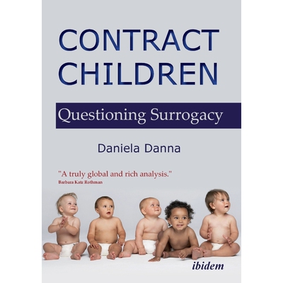 按需印刷不退不换Contract Children. Questioning Surrogacy[9783838207605]