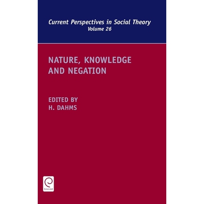 按需印刷不退不换Nature, Knowledge and Negation[9781849506052]