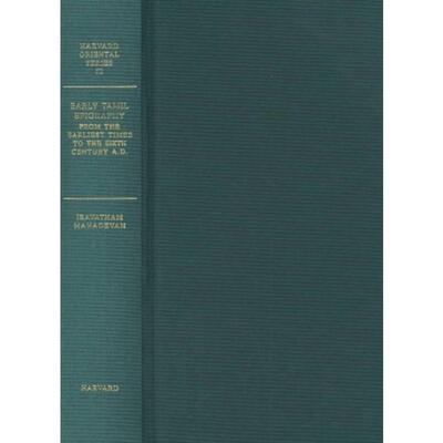 预订不退不换Early Tamil Epigraphy from the Earliest Times to the Sixth Century A.D.