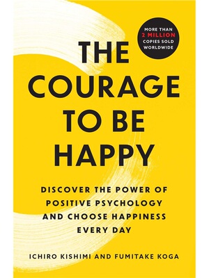 预售【2024新书】Courage to Be Happy[9781668066003]