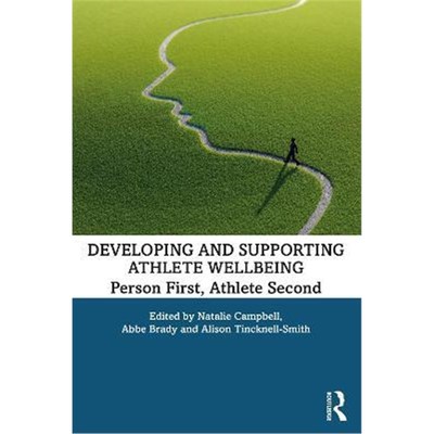 按需印刷Developing and Supporting Athlete Wellbeing:Person First, Athlete Second[9780367254629]