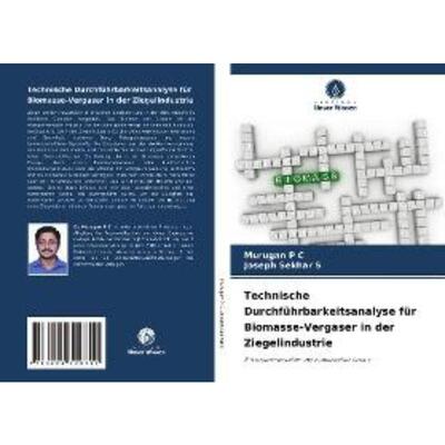 预订【德语】 Technische Durchführbarkeitsanalyse für Biomasse-Vergaser in der Ziegelindustrie:Ei