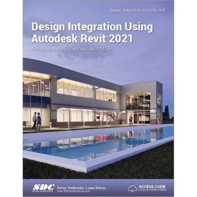 预订Design Integration Using Autodesk Revit 2021[9781630573621]