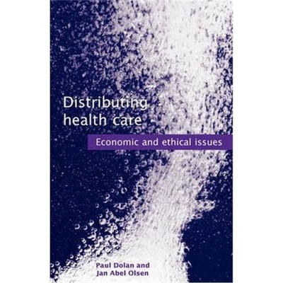 按需印刷不退不换Distributing Health Care:Economic and ethical issues[9780192632531]